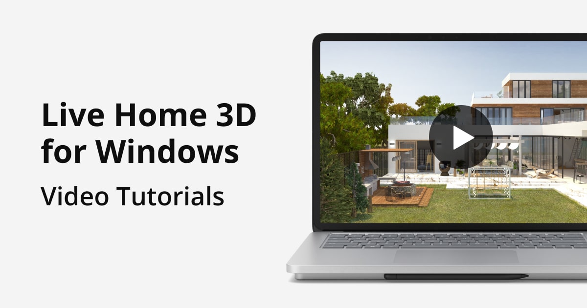 Video Tutorials — Live Home 3D for Windows